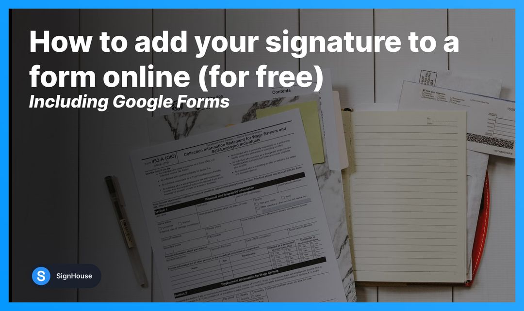 How To Sign Forms Electronically (Free, 2023) | SignHouse
